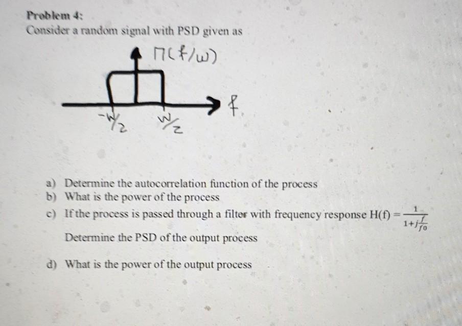 Solved Problem: Consider a random signal with PSD given as | Chegg.com