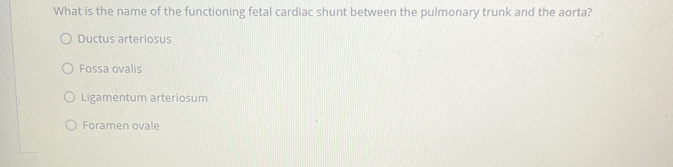 Solved What is the name of the functioning fetal cardiac | Chegg.com