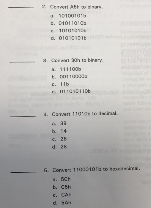Solved 2. Convert A5 h to binary. a. 10100101b b. 01011010b | Chegg.com
