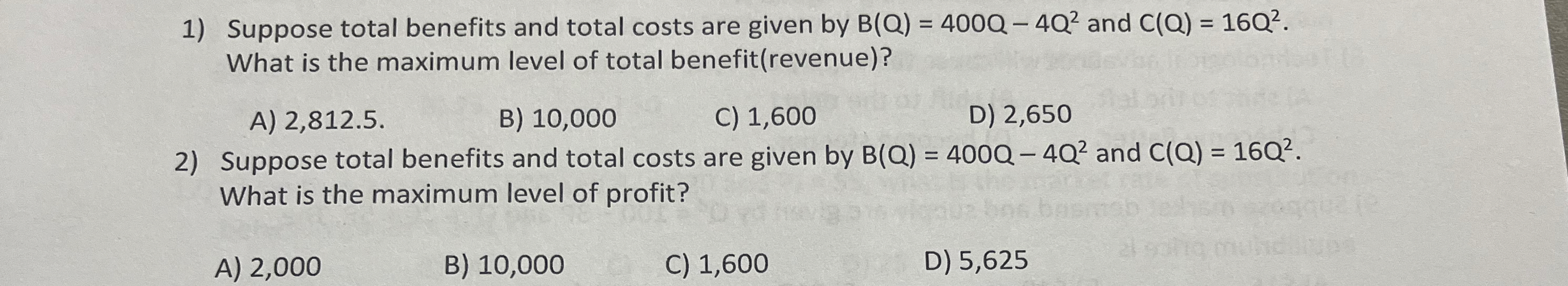 Solved Suppose total benefits and total costs are given by | Chegg.com