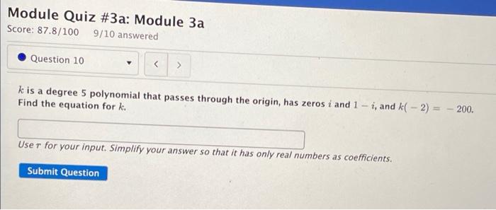Solved Module Quiz #3a: Module 3a Score: 87.8/100 9/10 | Chegg.com
