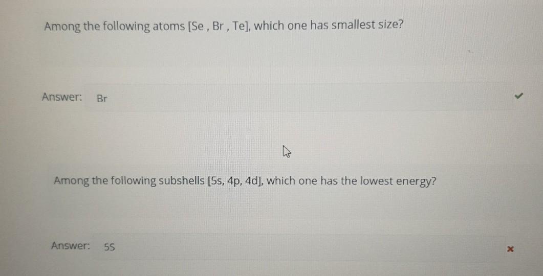 Solved Give the notation (name) for the subshell denoted by | Chegg.com