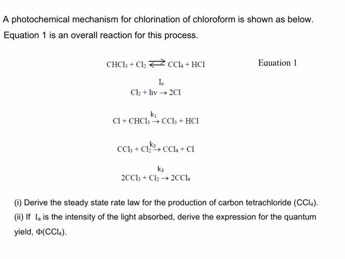 Solved A photochemical mechanism for chlorination of | Chegg.com