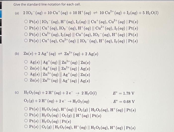 Solved Give the standard line notation for each cell. (a) | Chegg.com