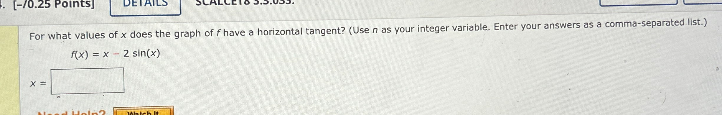 Solved For what values of x ﻿does the graph of f ﻿have a | Chegg.com