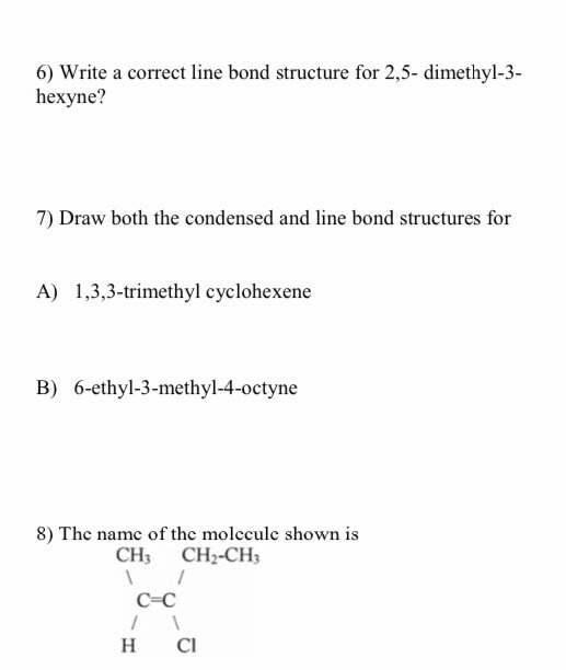 Solved 6) Write a correct line bond structure for | Chegg.com