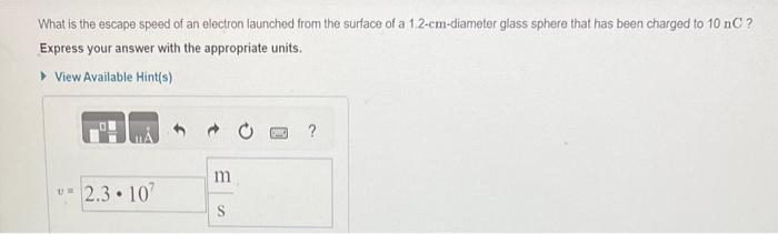 Solved What is the escape speed of an electron launched from | Chegg.com