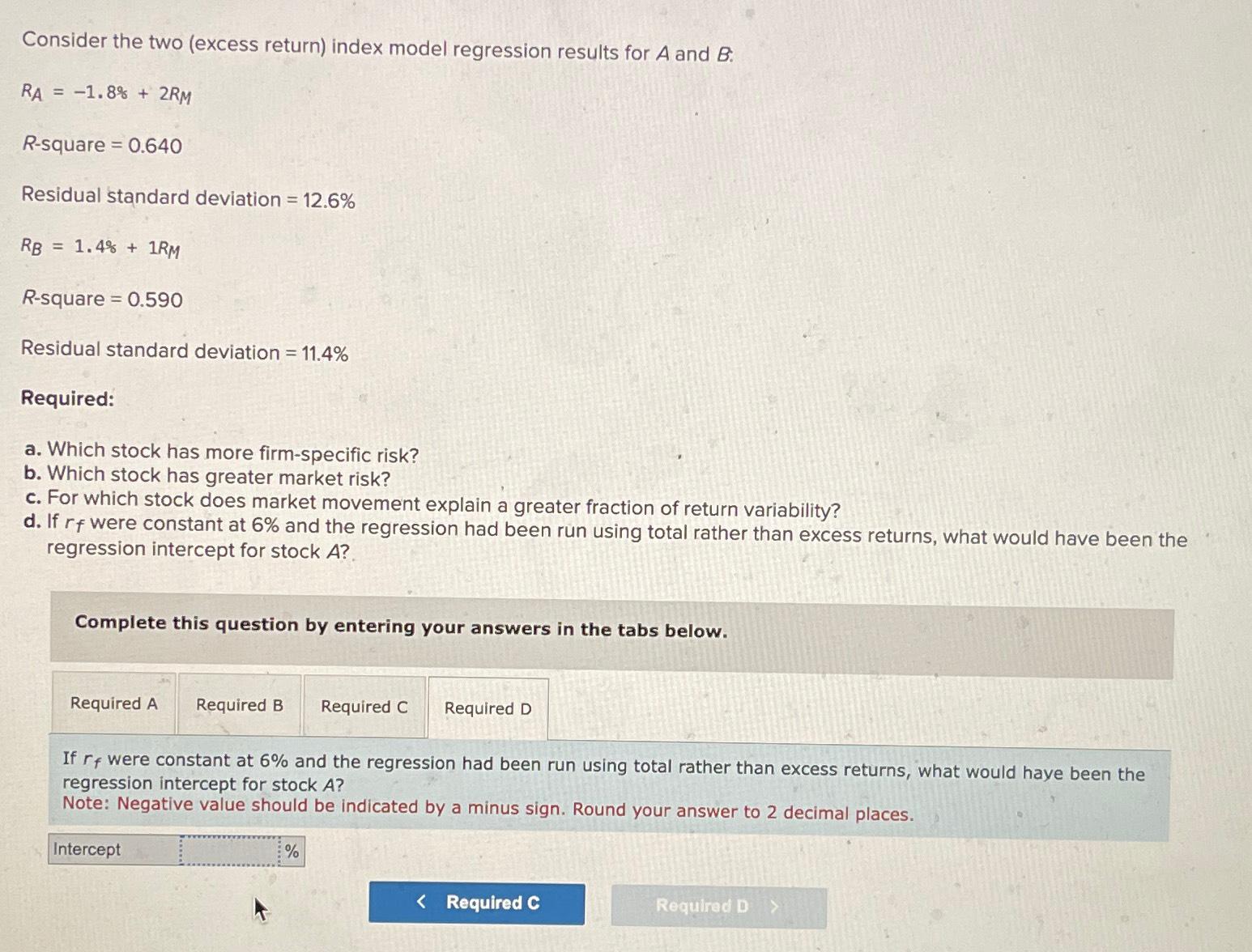 Solved Consider the two (excess return) ﻿index model | Chegg.com