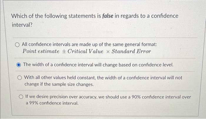 Solved Which of the following statements is false in regards | Chegg.com