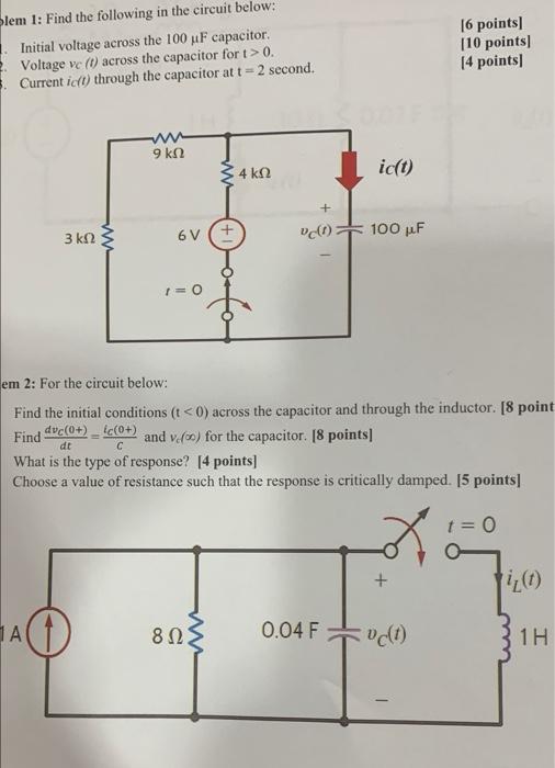 Solved Slem 1: Find the following in the circuit below: | Chegg.com