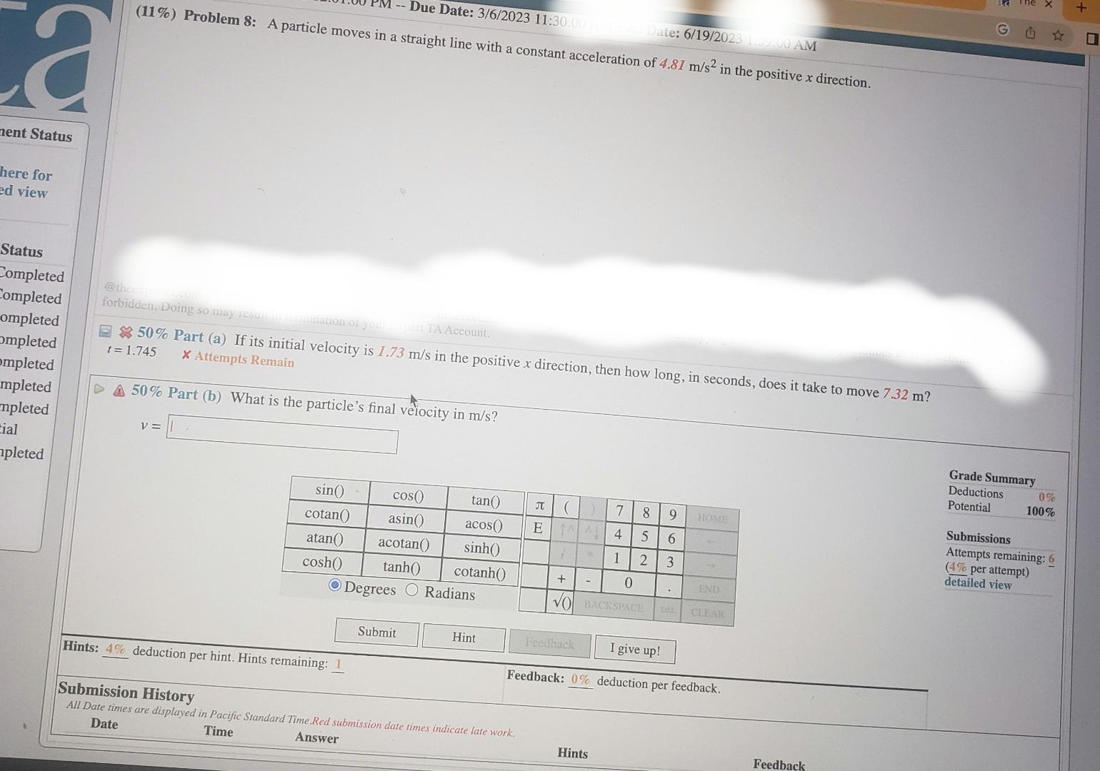 Solved (11\%) Problem 8: A particle moves in a straight line | Chegg.com