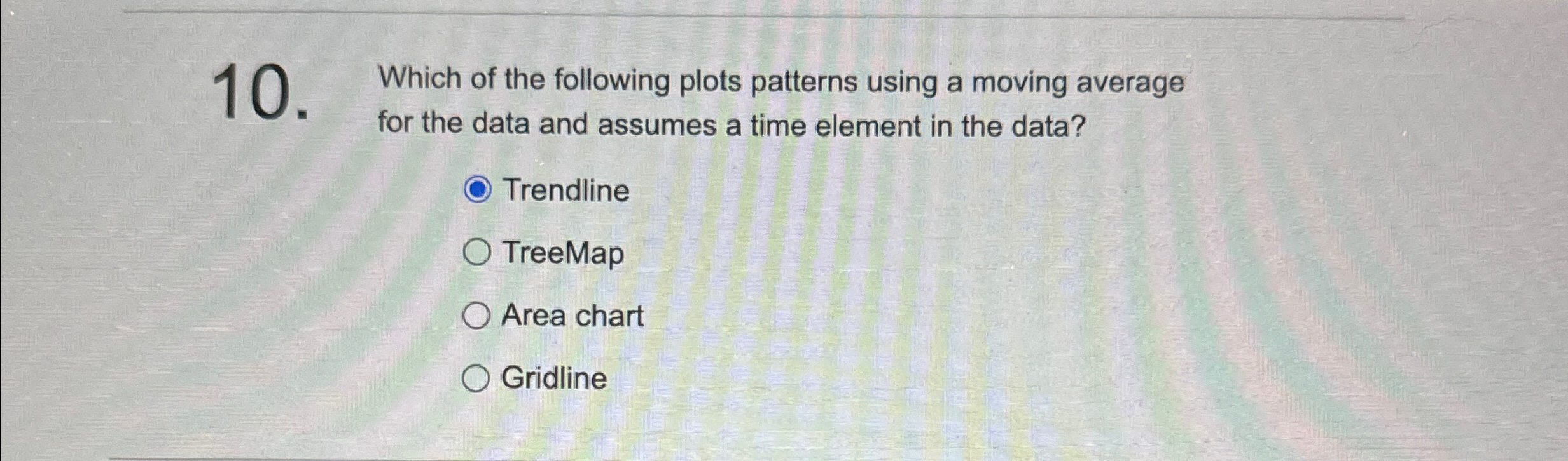 Solved Which of the following plots patterns using a moving | Chegg.com