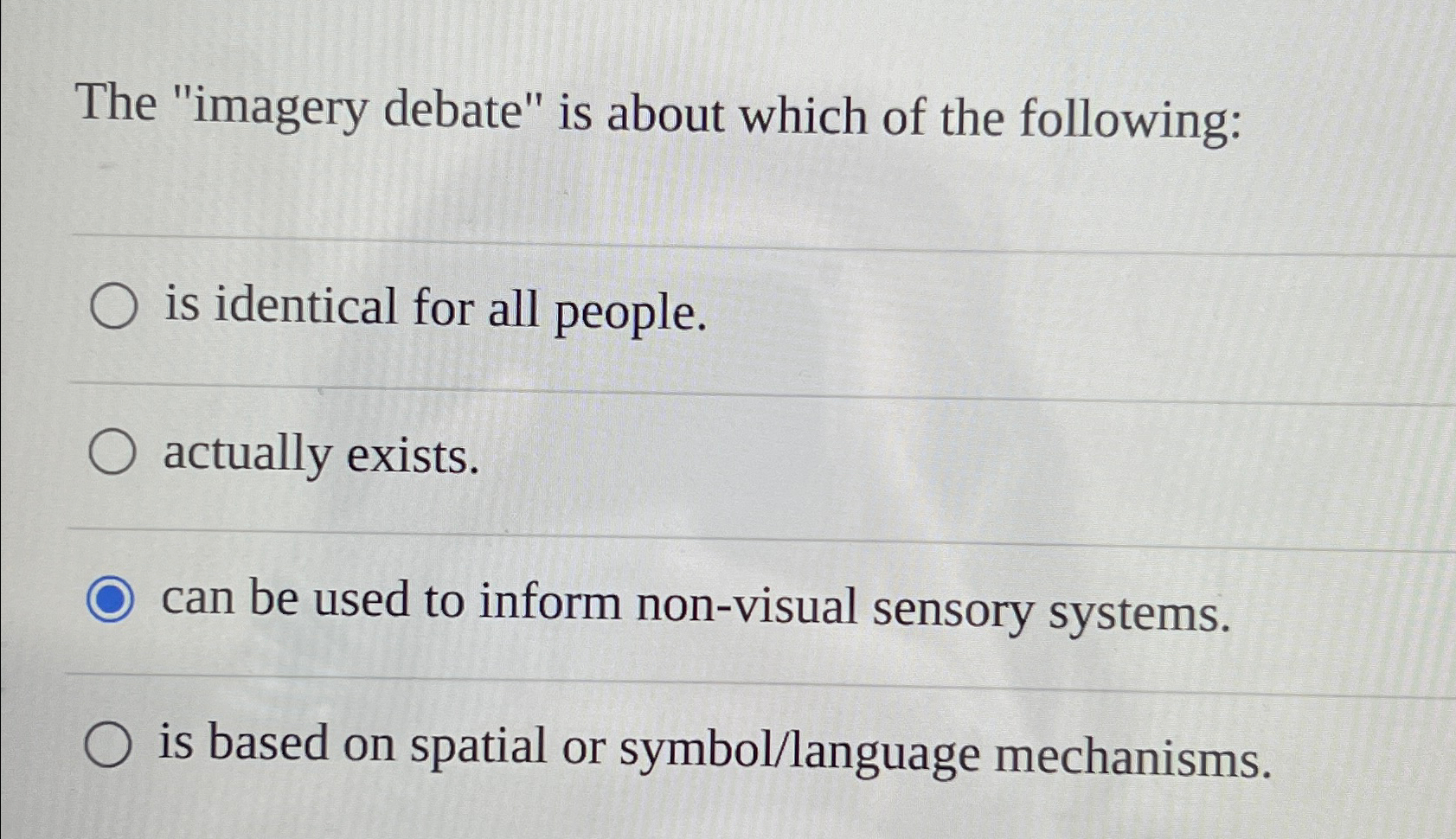 Solved The "imagery debate" is about which of the | Chegg.com