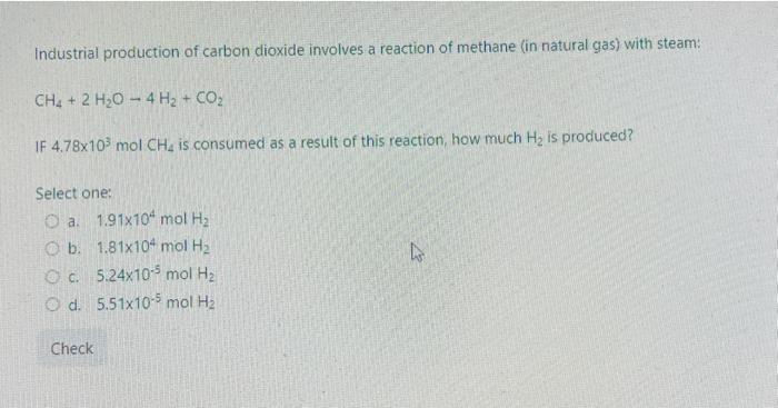 Solved Industrial production of carbon dioxide involves a | Chegg.com