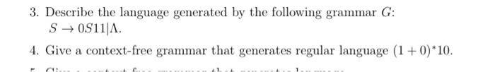 Solved 3. Describe the language generated by the following | Chegg.com