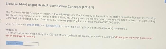Solved Exercise 14A-6 (Algo) Basic Present Value Concepts | Chegg.com