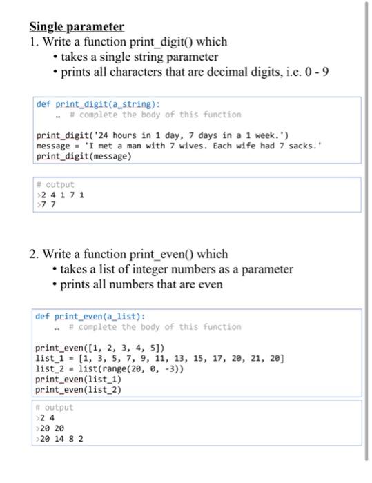 Solved Single parameter 1. Write a function print_digit() | Chegg.com
