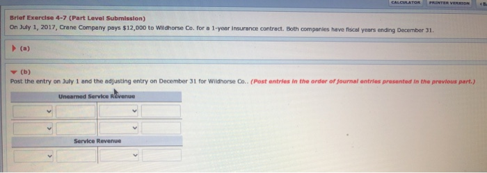 Solved Exercise 4-7 (Part Level Submission) July 1, 2017, | Chegg.com
