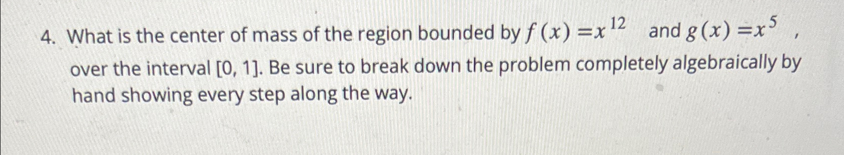 Solved need help asap!!!! What is the center of mass of the | Chegg.com