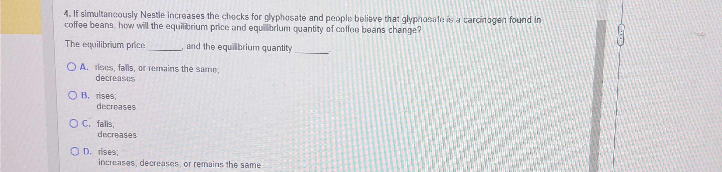 Solved If simultaneously Nestle increases the checks for | Chegg.com