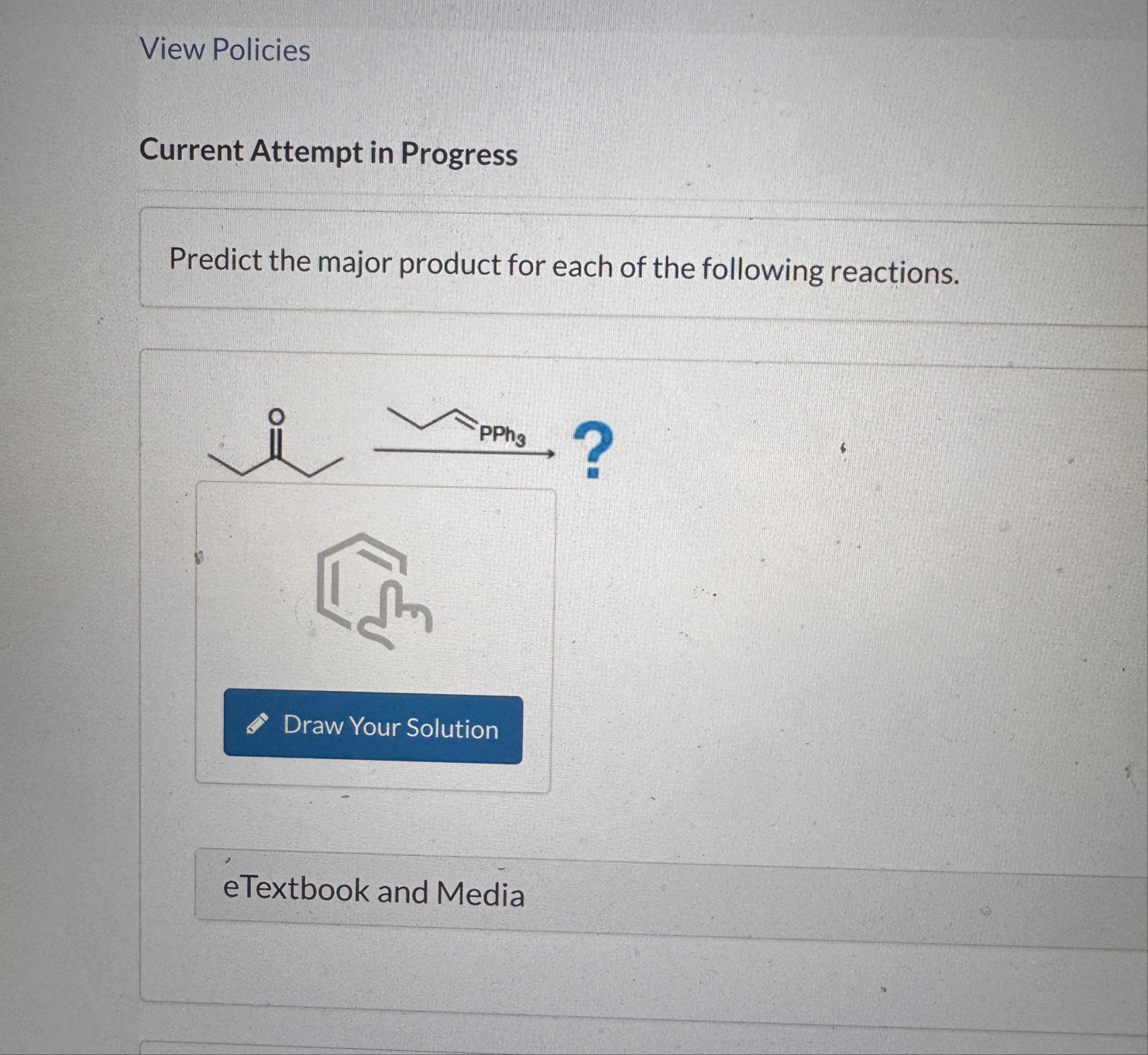 Solved View PoliciesCurrent Attempt in ProgressPredict the | Chegg.com