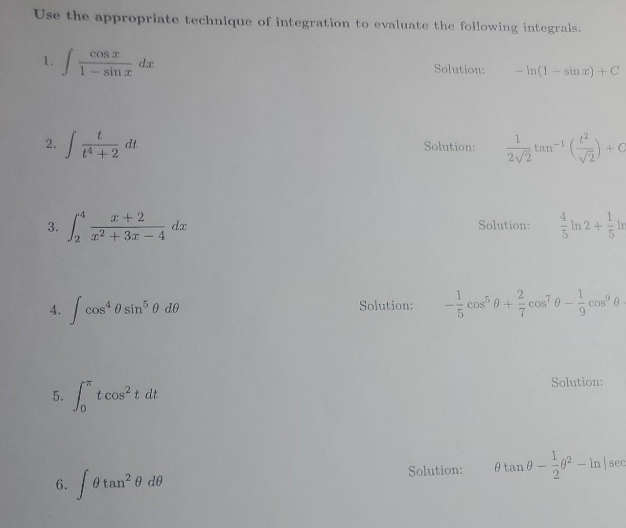 Solved Use the appropriate technique of integration to | Chegg.com