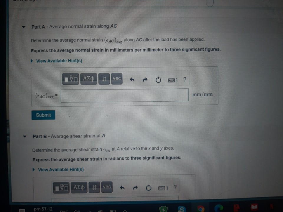 Solved To determine the average normal strain and average | Chegg.com