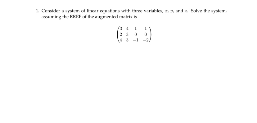Consider a system of linear equations with three | Chegg.com