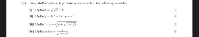 Solved (2) (a) Using MuPad syntax, type statements to | Chegg.com