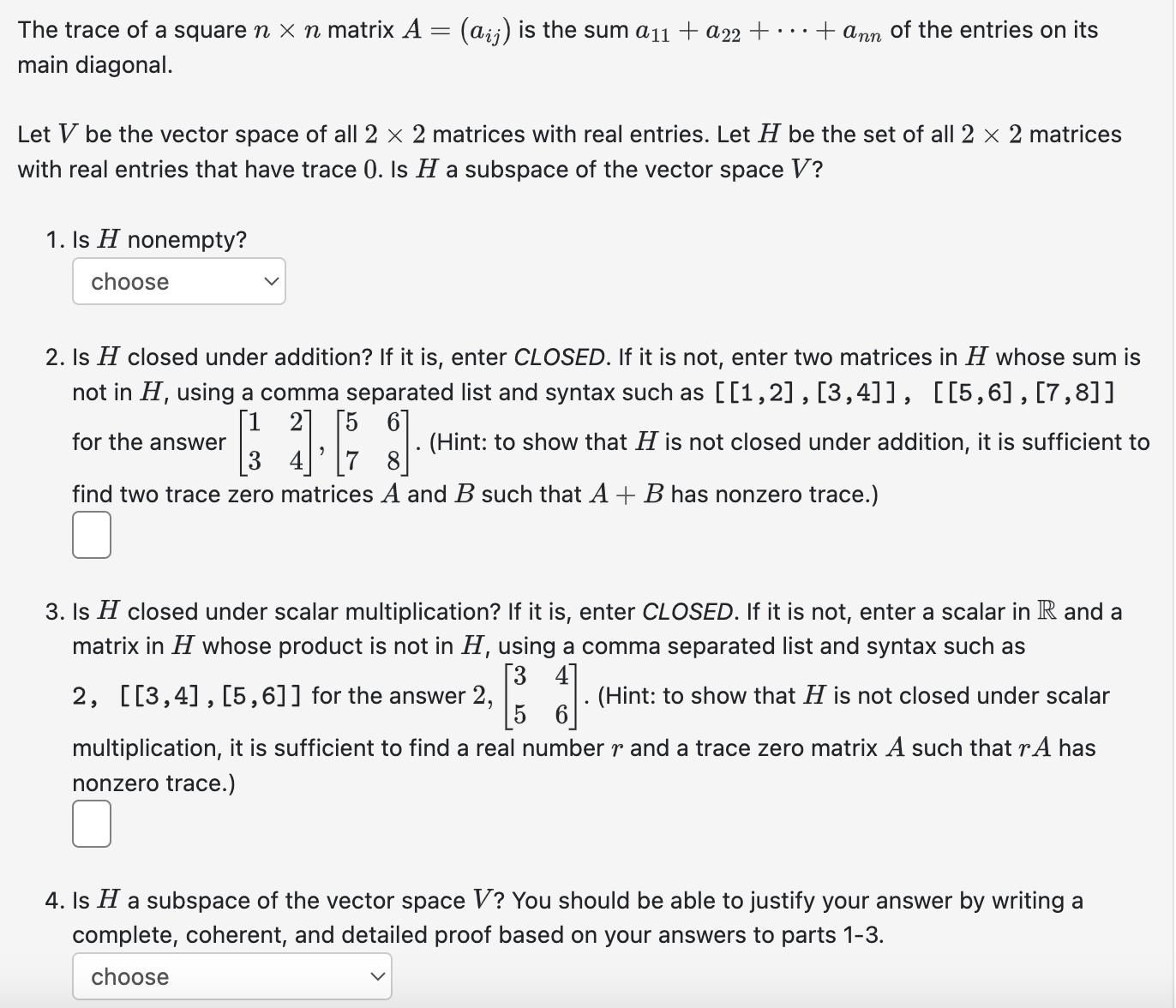 Solved The trace of a square n×n ﻿matrix A=(aij) ﻿is the sum | Chegg.com