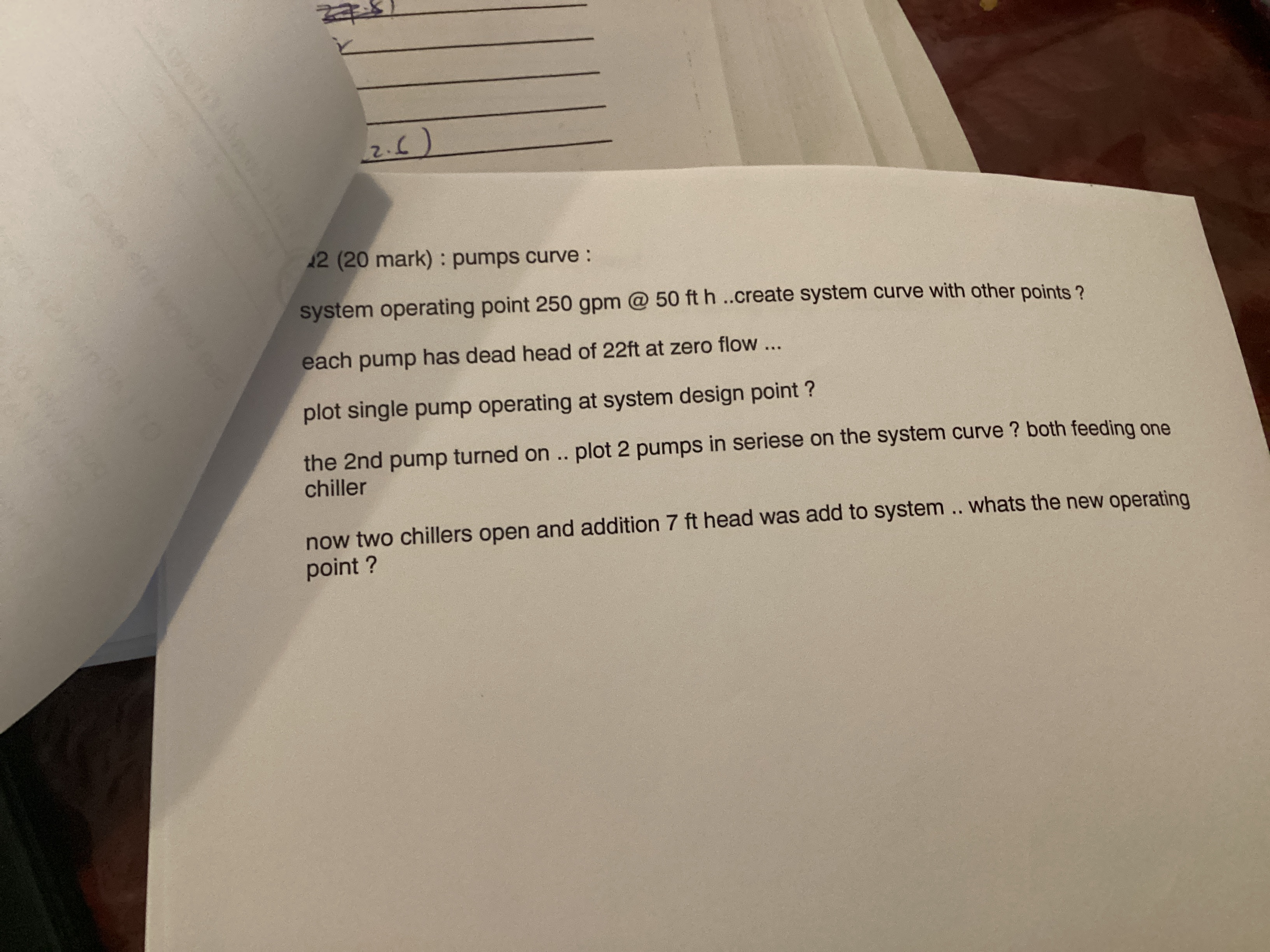 Solved 22 (20 ﻿mark) ﻿: pumps curve :system operating point | Chegg.com