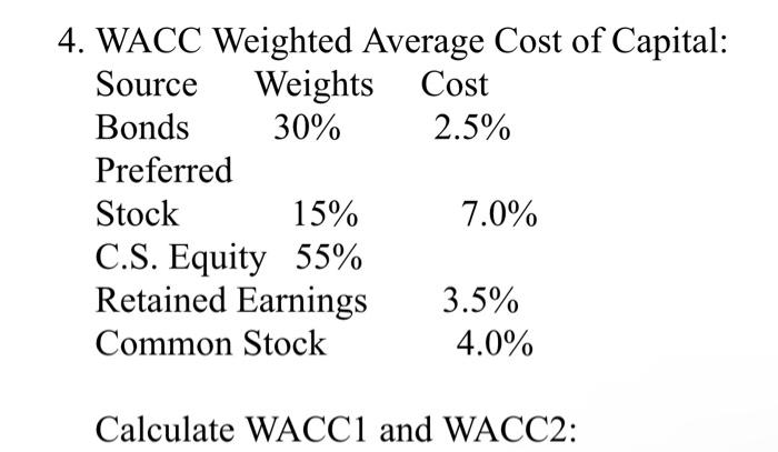WACC Weighted Average Cost of Capital: Calculate | Chegg.com