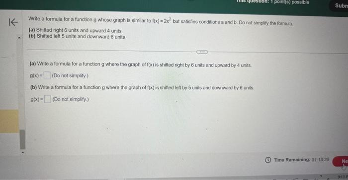 Solved Write a formula for a function g whose graph is | Chegg.com