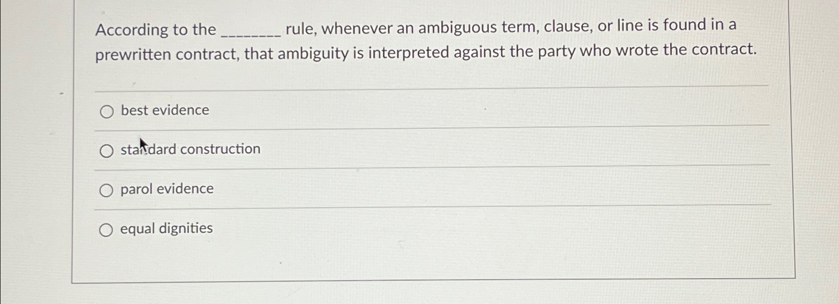 Solved According to the rule, whenever an ambiguous term, | Chegg.com