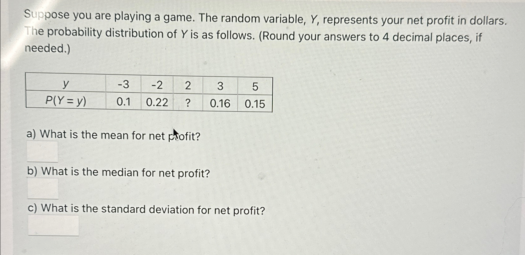 Suppose you are playing a game. The random variable, | Chegg.com