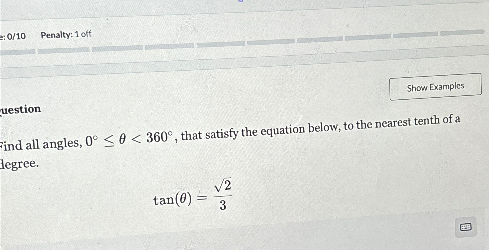 Solved :0/10Penalty: 1 ﻿offuestionFind all angles, | Chegg.com