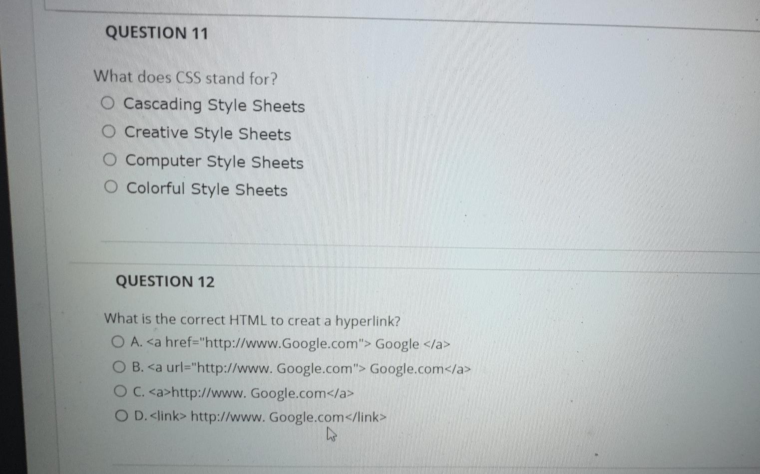 Solved QUESTION 11 What does CSS stand for? O Cascading | Chegg.com
