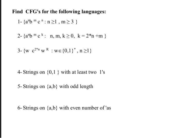 Solved Find CFG's for the following languages: | Chegg.com