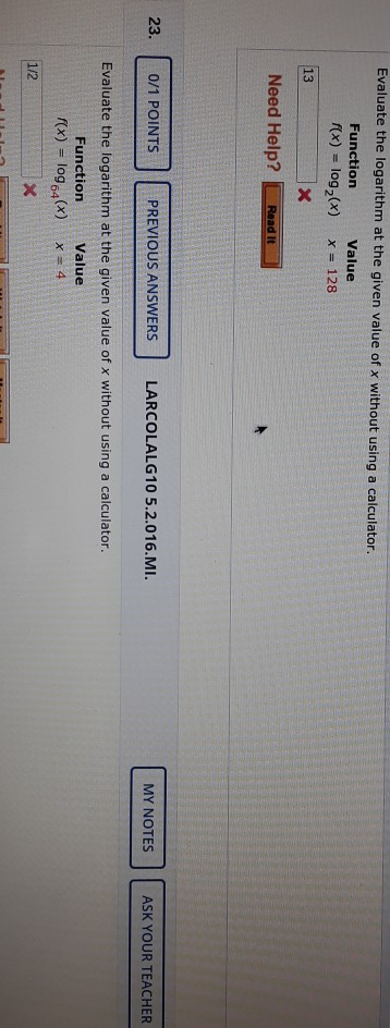 Solved Evaluate the logarithm at the given value of x | Chegg.com