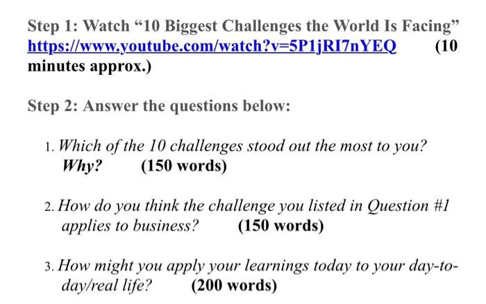 Step 1: Watch" "10 Biggest Challenges the World Is | Chegg.com