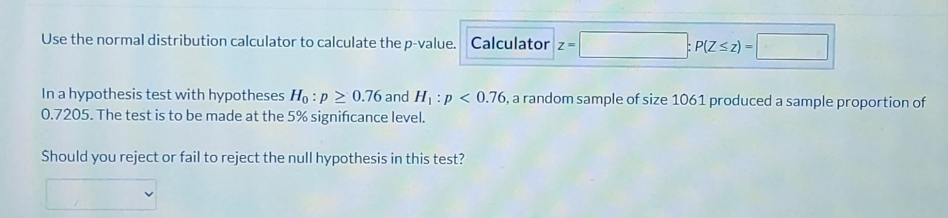 Solved Use The Normal Distribution Calculator To Calculate
