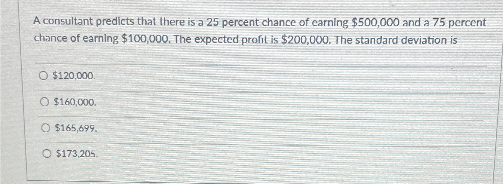 A consultant predicts that there is a 25 ﻿percent | Chegg.com