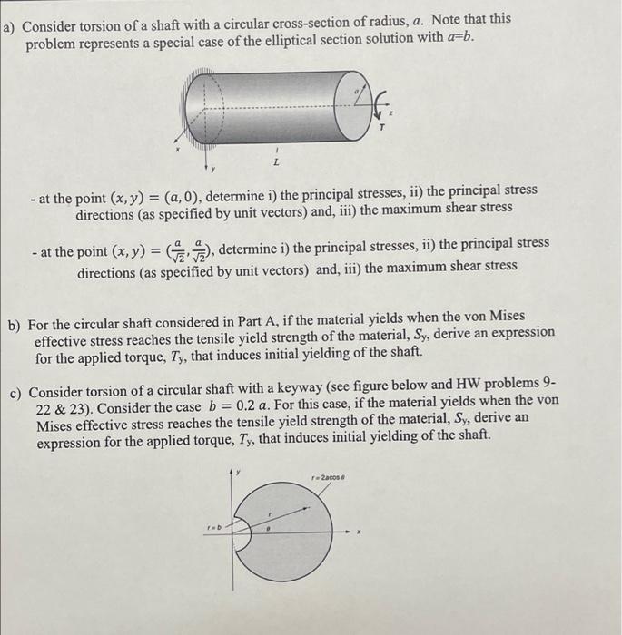 Solved a) Consider torsion of a shaft with a circular | Chegg.com