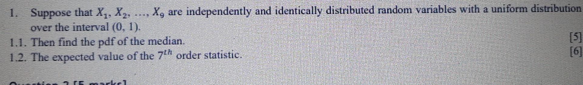 Solved 1. Suppose that \\( X_{1}, X_{2}, \\ldots, X_{9} \\) | Chegg.com