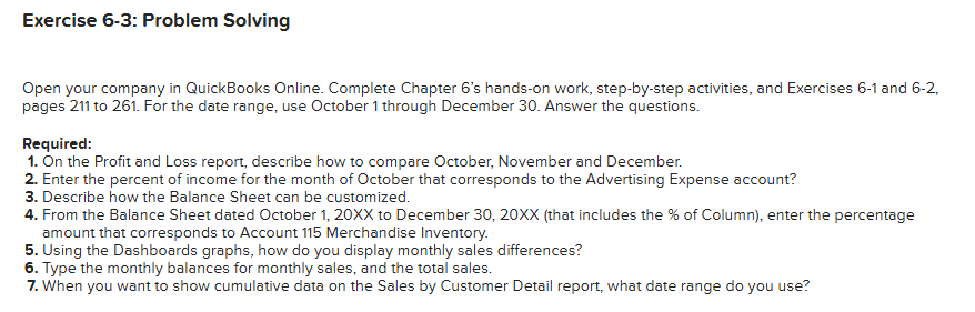 Exercise 6-3: Problem Solving Open your company in | Chegg.com