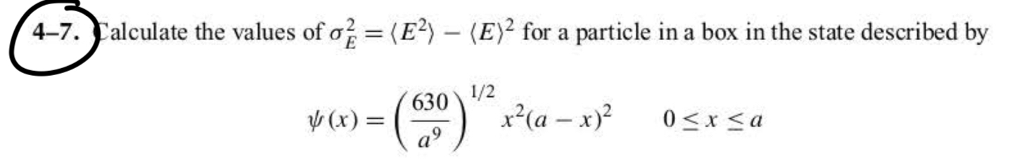 Solved 4-7. ﻿alculate the values of σE2=(:E2:)-(:E:)2 ﻿for a | Chegg.com