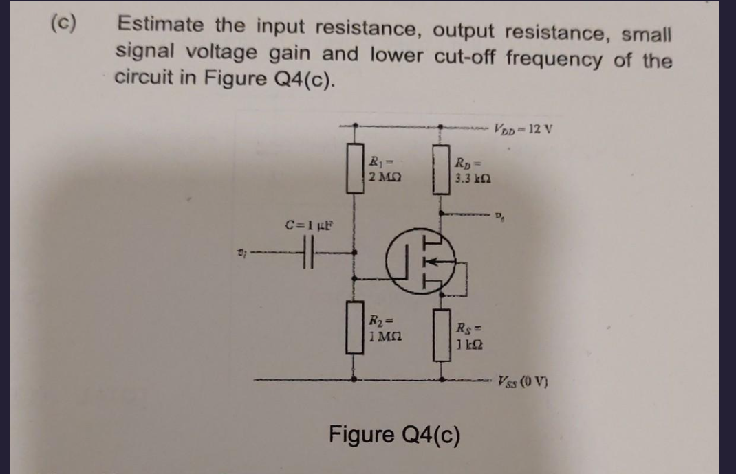 Solved Estimate the input resistance, output resistance, | Chegg.com