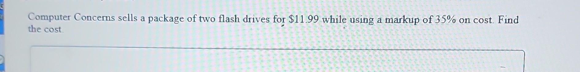 Solved Computer Concerns sells a package of two flash drives | Chegg.com