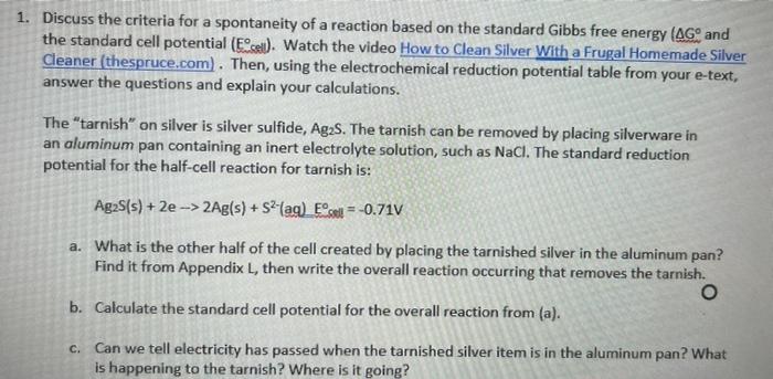 Solved Discuss the criteria for a spontaneity of a reaction | Chegg.com