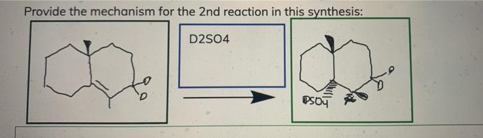 Solved Provide the mechanism for the 2nd reaction in this | Chegg.com